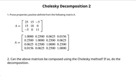Solved Cholesky Decomposition 2 1 Prove Properties Positive