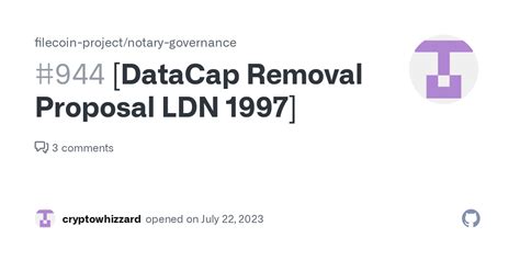 [datacap removal proposal ldn 1997] · issue 944 · filecoin project
