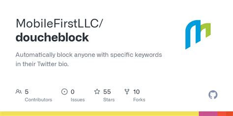 GitHub MobileFirstLLC Doucheblock Automatically Block Anyone With Specific Keywords In Their