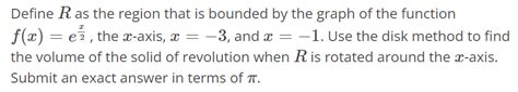 define r as the region that is bounded by the graph of the function f