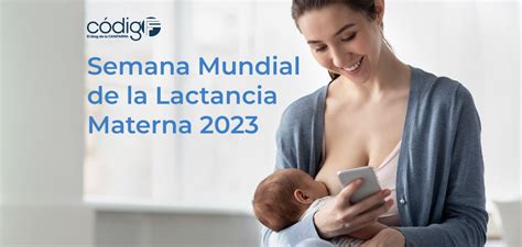 Semana Mundial De La Lactancia Materna 2023 Código F