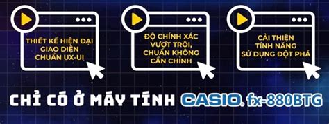 Casio Fx 880btg Classwiz Máy Tính Học Sinh Mang Vào Phòng Thi Casio Fx 880btg Classwiz Chính