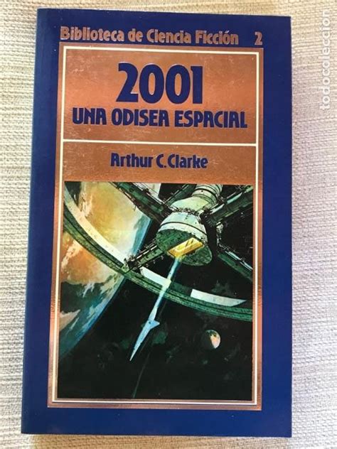 2001 Una Odisea Espacial Arthur C Clarke Cienci Comprar Libros De