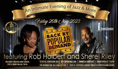 An Intimate Evening Of Jazz And More Ii Featuring Sherel Riley And Rob Holbert Ervay Event Center