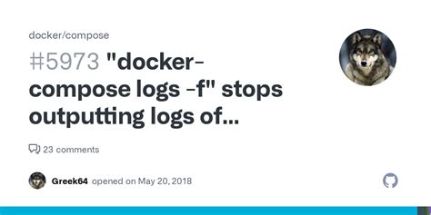 Docker Compose Logs F Stops Outputting Logs Of Service After Some
