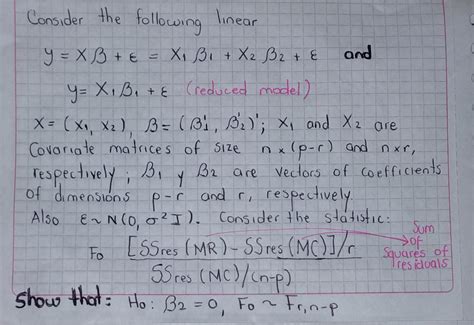 Consider The Following Linear Y Xβ ε X1β1 X2β2 ε And