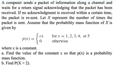 Solved A Computer Sends A Packet Of Information Along A Chegg