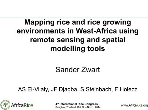 Mapping Rice And Rice Growing Environments In West Africa Using Remote Sensing And Spatial