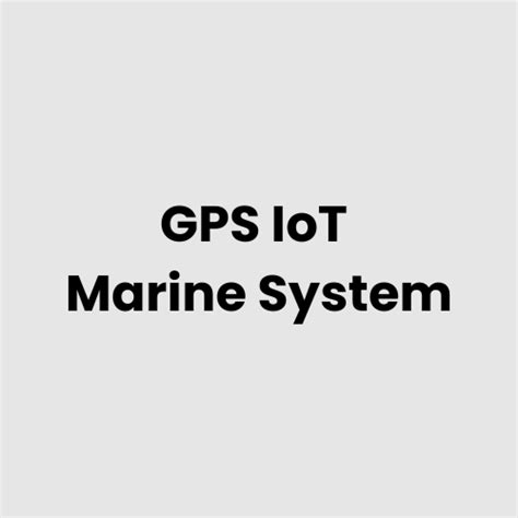 Gps Iot Marine System Gao Tek