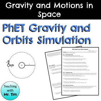 PhET Gravity And Orbits Simulation Worksheet NO PREP By Teaching With