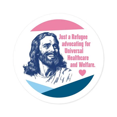 Liberal Jesus Round Vinyl Sticker 3 Sizes Progressive Healthcare