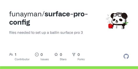 github funayman surface pro config files needed to set up a ballin