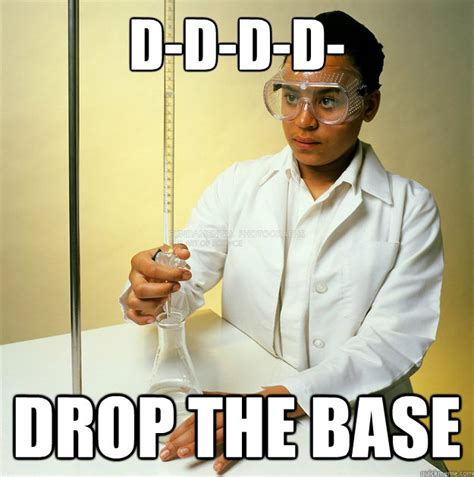 Dubstep Titration Memes Quickmeme
