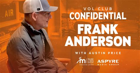 Frank Anderson Joins Vol Club Confidential