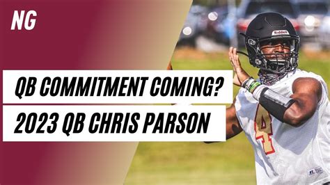 Will 2023 Qb Chris Parson Pick Florida State Youtube