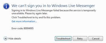 Error Code 80004005 Unable To Sign In To Windows Live Messenger