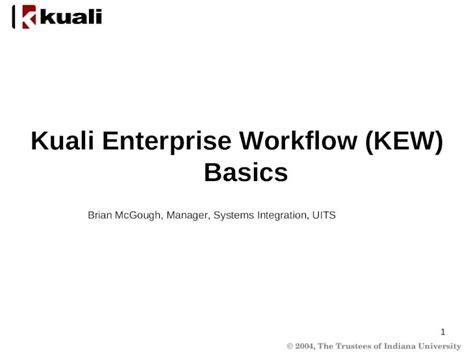 Ppt Kuali Enterprise Workflow Kew Basics Brian Mcgough Manager