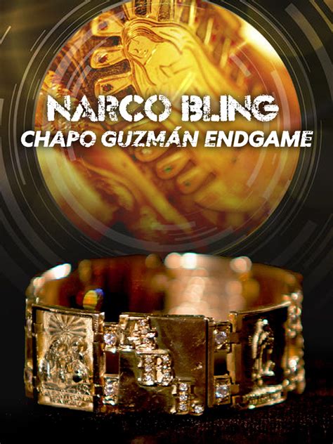 Prime Video Narco Bling Chapo Guzman End Game
