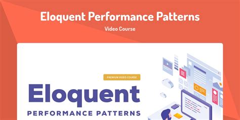 Eloquent Performance Patterns Video Course Made With Laravel