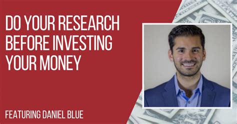 Ep195 Daniel Blue Do Your Research Before Investing Your Money My Worst Investment Ever