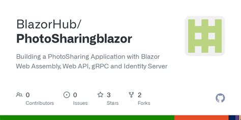 GitHub BlazorHub PhotoSharingblazor Building A PhotoSharing Application With Blazor Web