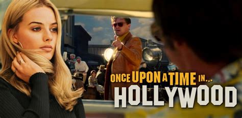 نقد فیلم روزی روزگاری هالیوود Once Upon A Time In Hollywood فیلموویز