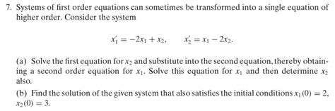 Solved 7 Systems Of First Order Equations Higher Order