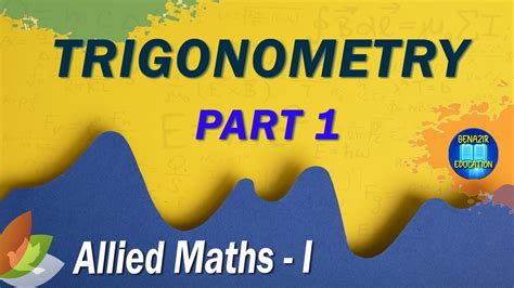 Allied Maths 1 Trigonometry Sums Part 1 Benazir Education Youtube