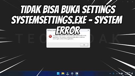 Cara Mengatasi Settings Tidak Bisa Di Buka Systemsettingsexe System