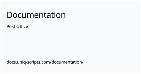 Post Office Documentation