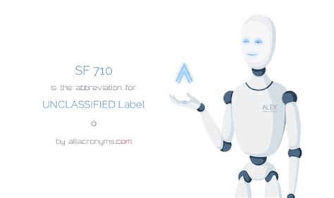 Sf 710 Unclassified Label