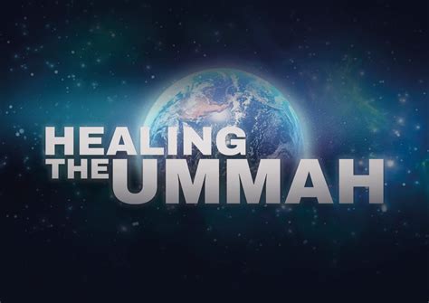 Healing The Ummah