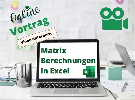Online Vortrag Matrix Berechnungen In Excel Rechnen Mit Arrays