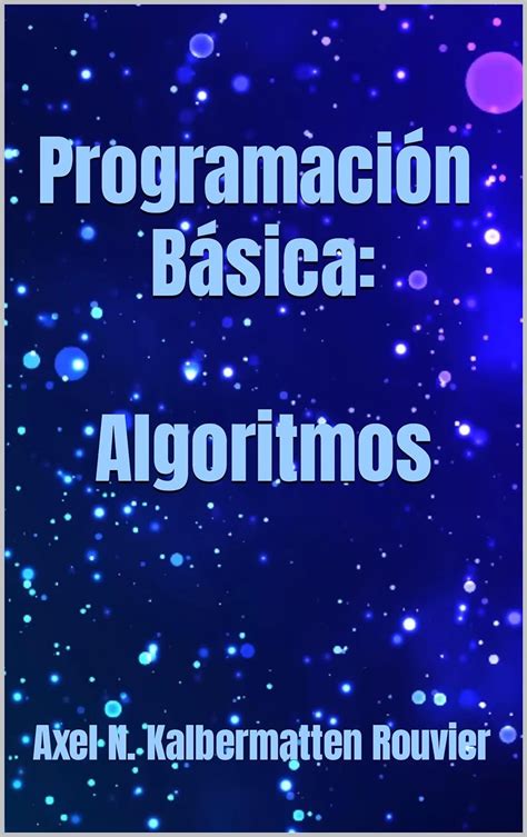 programación básica algoritmos spanish edition ebook
