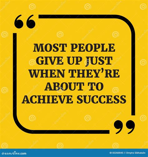 Motivational Quote Most People Give Up Stock Vector Illustration Of
