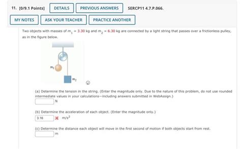 Solved Two Objects With Masses Of M1 3 30 Kg And M2 6 30 Kg