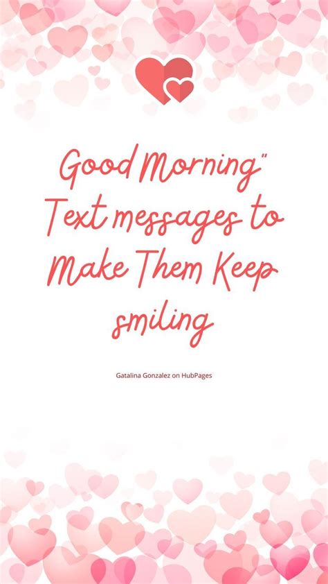 Good Morning Text Messages To Make Them Keep Smiling Good Morning Texts Good Morning Text