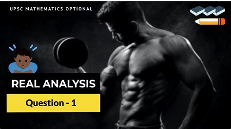 Real Analysis Question CSIR NET IIT JAM I M Sc UPSC YouTube
