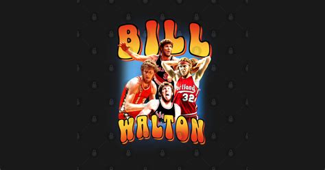Bill Walton Bill Walton T Shirt Teepublic