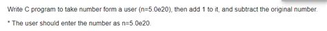 Solved Write C Program To Take Number Form A User