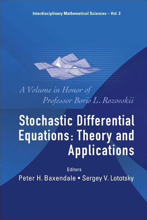 Stochastic Differential Equations Theory And Applications
