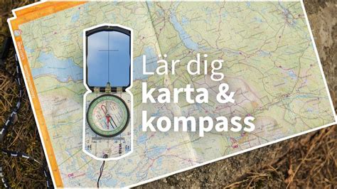 Hur Du Använder Karta Och Kompass Youtube