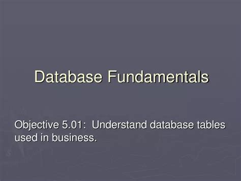 Ppt Database Fundamentals Powerpoint Presentation Free Download Id5467459