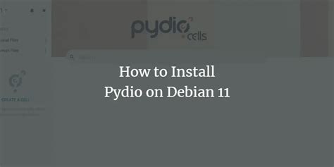 how to install pydio on debian 11