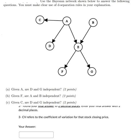 Solved Use The Bayesian Network Shown Below To A Solutioninn
