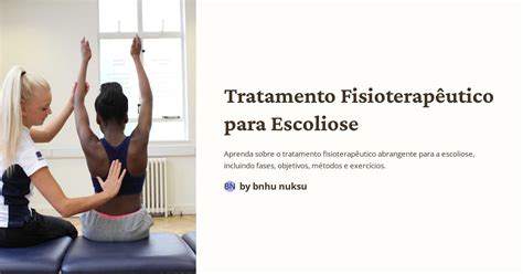 Tratamento Fisioterapêutico para Escoliose