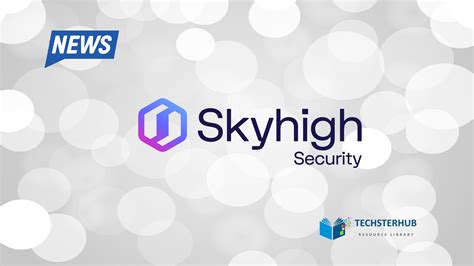 The Irap Assessment Of Skyhigh Security Service Edge Has Been Completed
