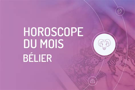 Horoscope Du Mois Bélier Wemystic France