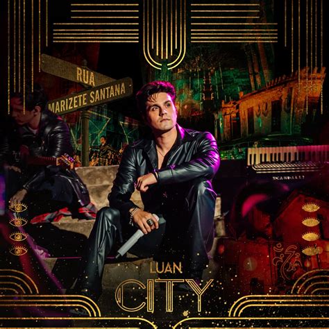 ‎luan City Rua Marizete Santana Single By Luan Santana On Apple Music