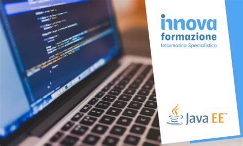 Corso J Ee Java Enterprise Edition Innovaformazione Informatica Specialistica